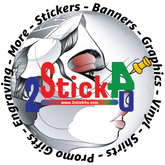 2Stick4U LLC - Signs, Banners, Stickers, Apparel & Personalized Gifts ...